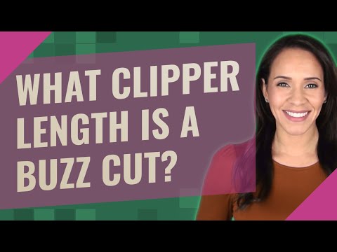 What Clipper length is a buzz cut?