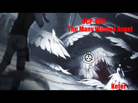 SCP-469: The Many Winged Angel | SCP Files