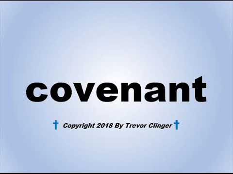 How To Pronounce covenant