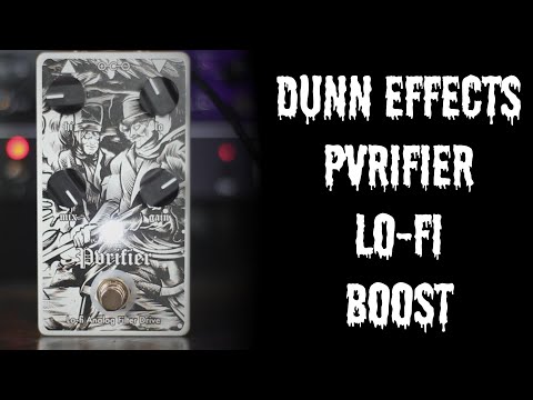 dunn effects Pvrifier Lo-Fi Filter Drive 2022 White | Reverb