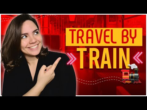 Travel Spanish: You need these Spanish chunks when traveling by train!
