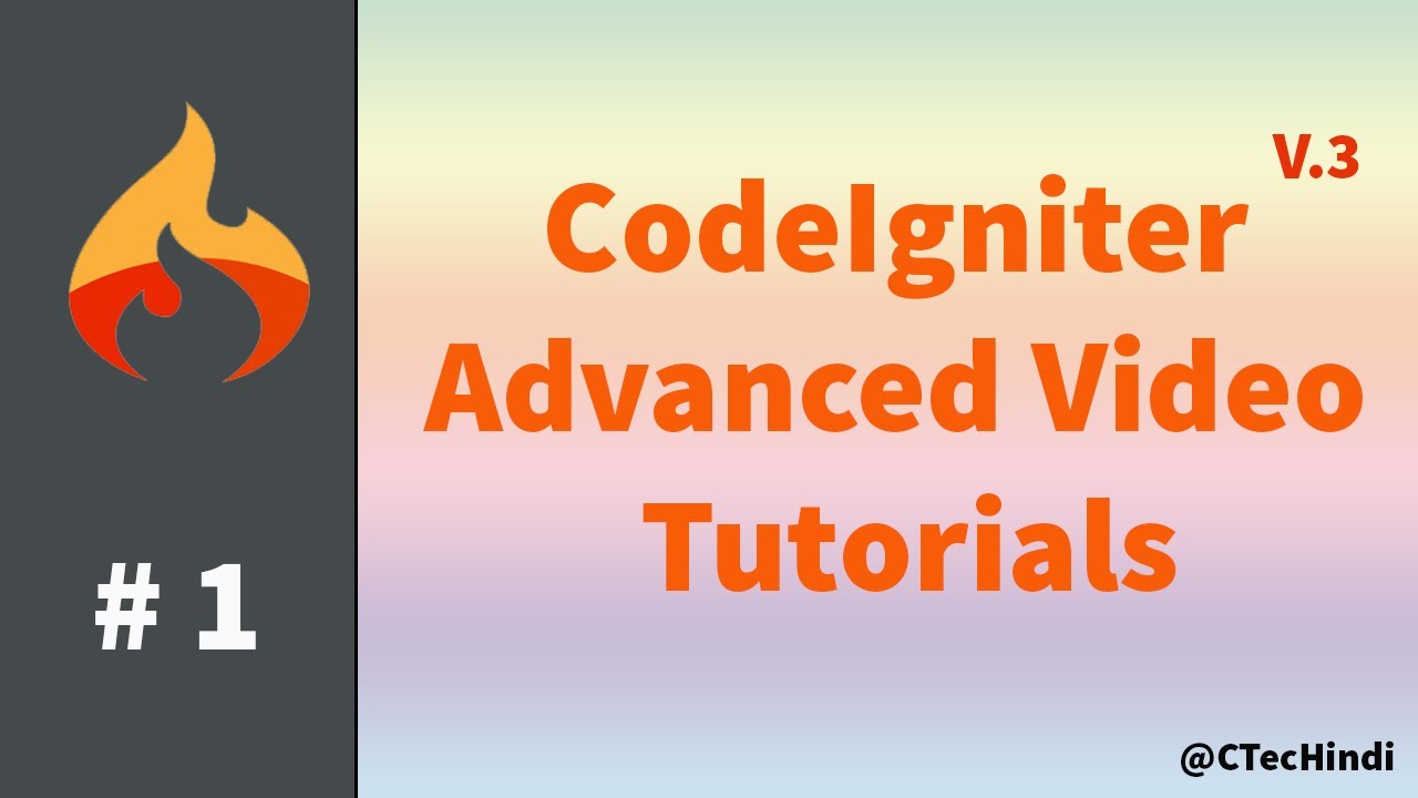 #1 CodeIgniter 3.x Advanced Tutorial - Setup (Installing Codeigniter)