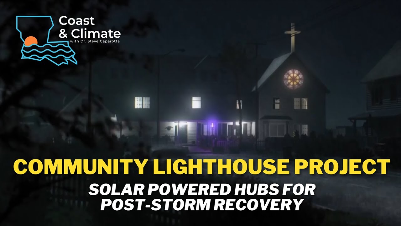 Coast & Climate: Community Lighthouse Project