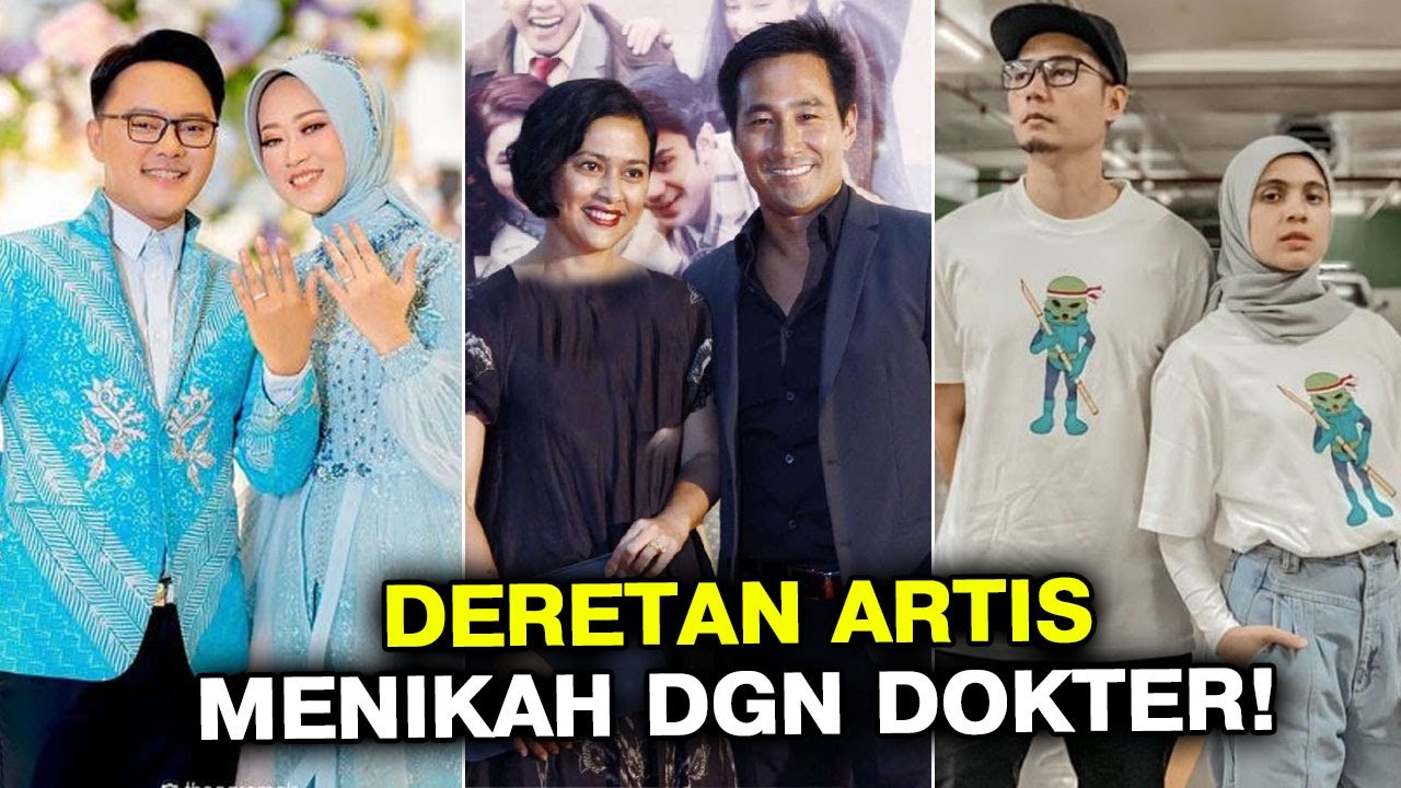 DERETAN ARTIS YANG MENIKAH DENGAN SEORANG DOKTER - GOSIP ARTIS HARI INI