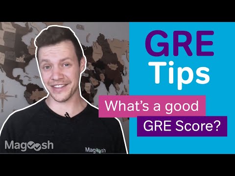 What is a "Good" GRE Score? - Three Big Ideas that Might Surprise You!