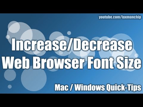 How to increase or decrease font size in web browser