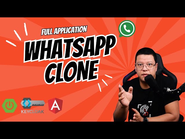 Building a WhatsApp Clone with Spring Boot, Angular 19, Keycloak ...