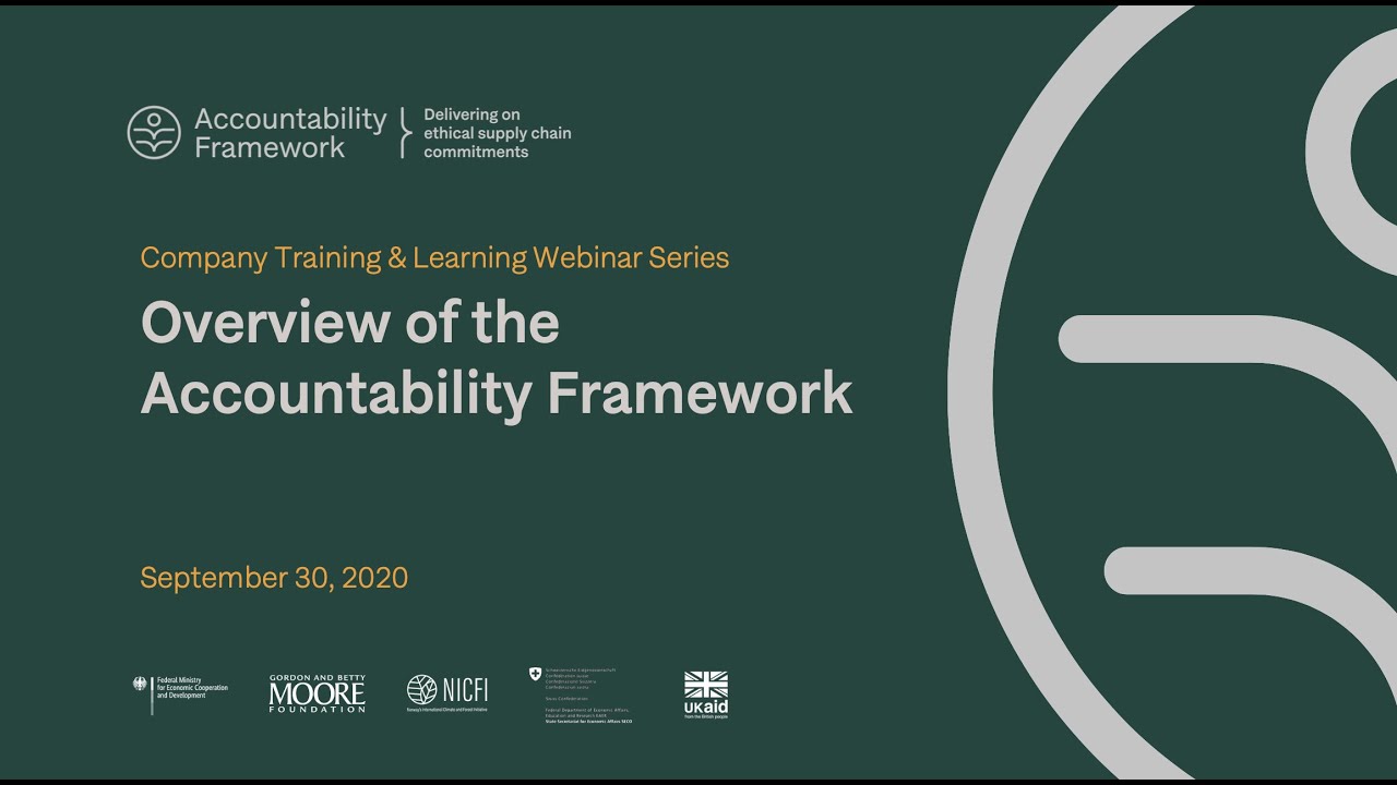Webinar: Overview of the Accountability Framework for Companies
