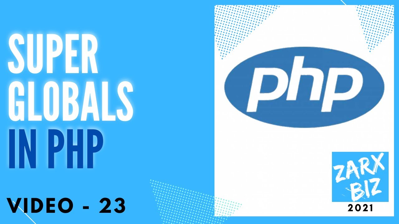 #23 Superglobals in PHP | PHP 8 Tutorial | Learn PHP Programming | PHP for Beginners