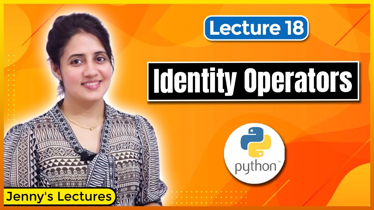 Identity Operators in Python | Python Tutorials for Beginners #lec18