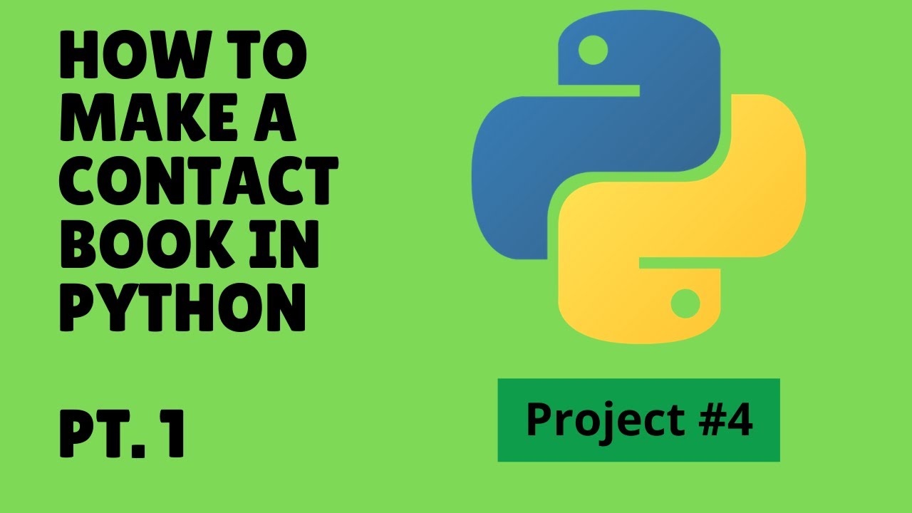 Contact Book in Python | Pt. 1 | Beginner Tutorials