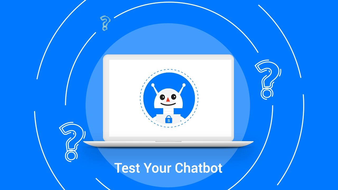 Testing Your Chatbot