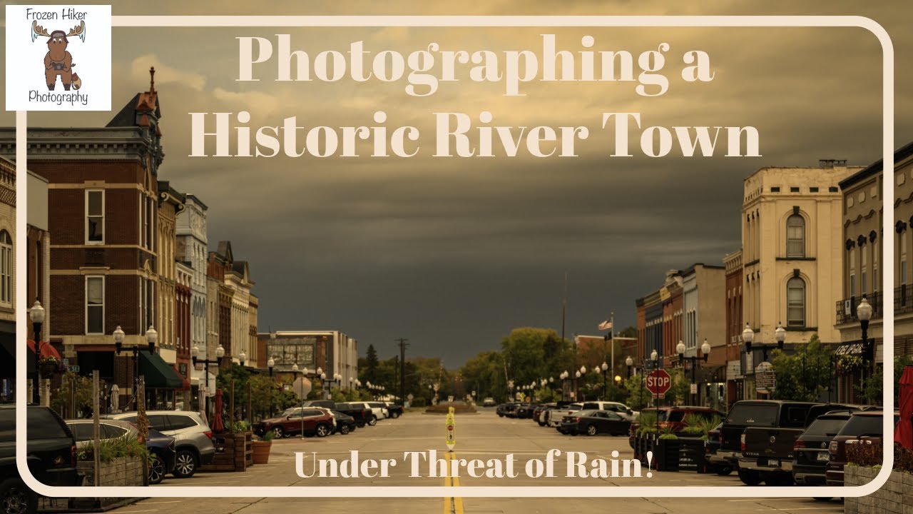 Photographing a Historic River Town along the Mississippi River