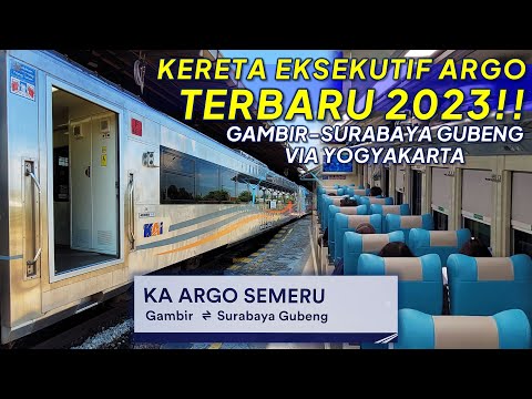 KERETA EKSEKUTIF ARGO TERBARU JAKARTA SURABAYA! Perjalanan Perdana Naik KA ARGO SEMERU Jakarta Jogja