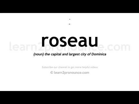 How to pronounce Roseau | English pronunciation