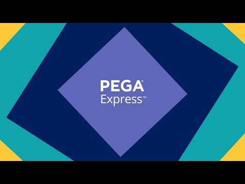 Pega Express Bytes: What is Pega Express? We can tell you in 90 seconds