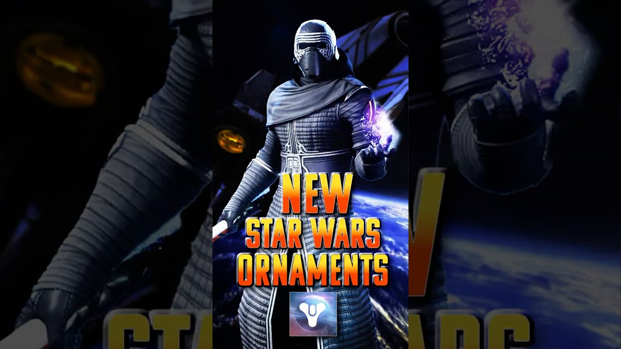 NEW STAR WARS ORNAMENTS IN DESTINY 2! EDGE OF FATE!