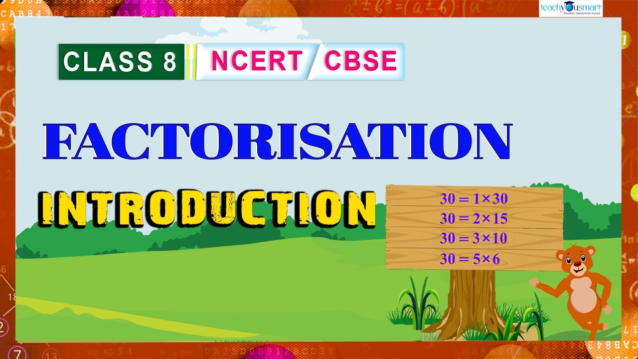 Factorisation | Introduction | Factorisation Of Algebraic Expression | #class8 #chapter14