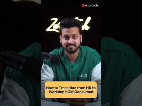 How to Transition from HR to Workday HCM Consultant | ZaranTech #Shorts