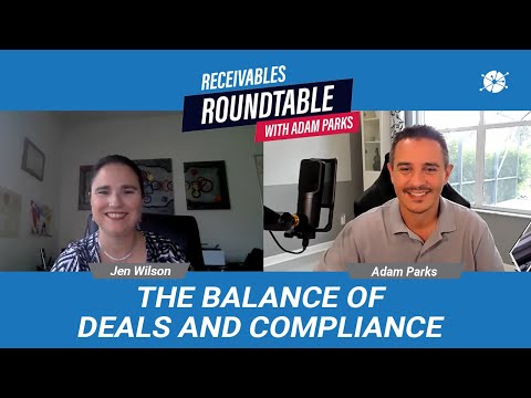 DebtTrader | Jennifer Wilson On The Balance of Deals & Compliance | Receivables Roundtable Ep. 49