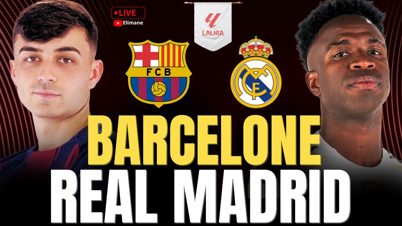 Clasico Barcelone vs Real Madrid : Quelle chaîne TV pour suivre le ...