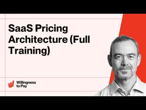 SaaS Pricing Architecture (Full Training)