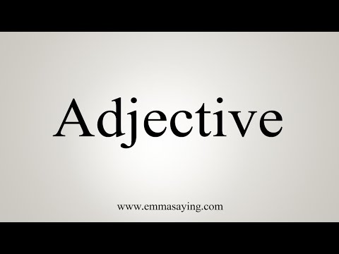 How To Say Adjective