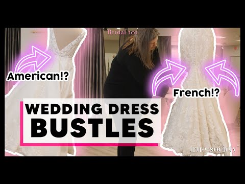 What Is a Wedding Gown Bustle?