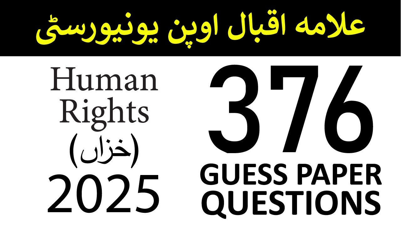 AIOU Code 376 Guess Paper Questions | Autumn 2025 | Human Rights | AIOU Past Papers