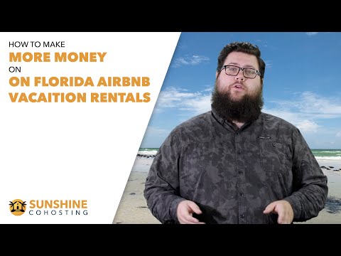 How To Make More Money On Florida AirBNB Vacation Rentals