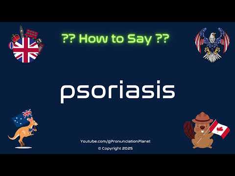 🩺🌟 How to Pronounce psoriasis? (CORRECTLY) | Pronunciation Planet