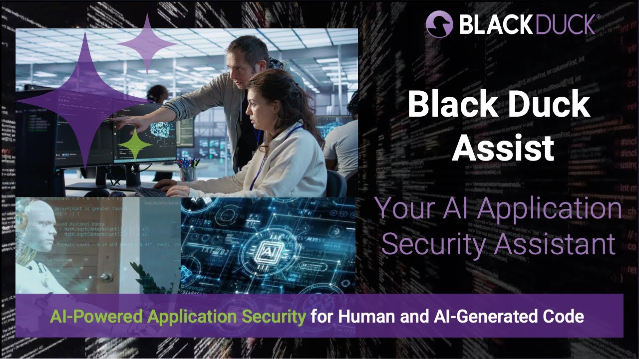 Black Duck Assist: AI-Powered Application Security for Human and AI-Generated Code | Black Duck