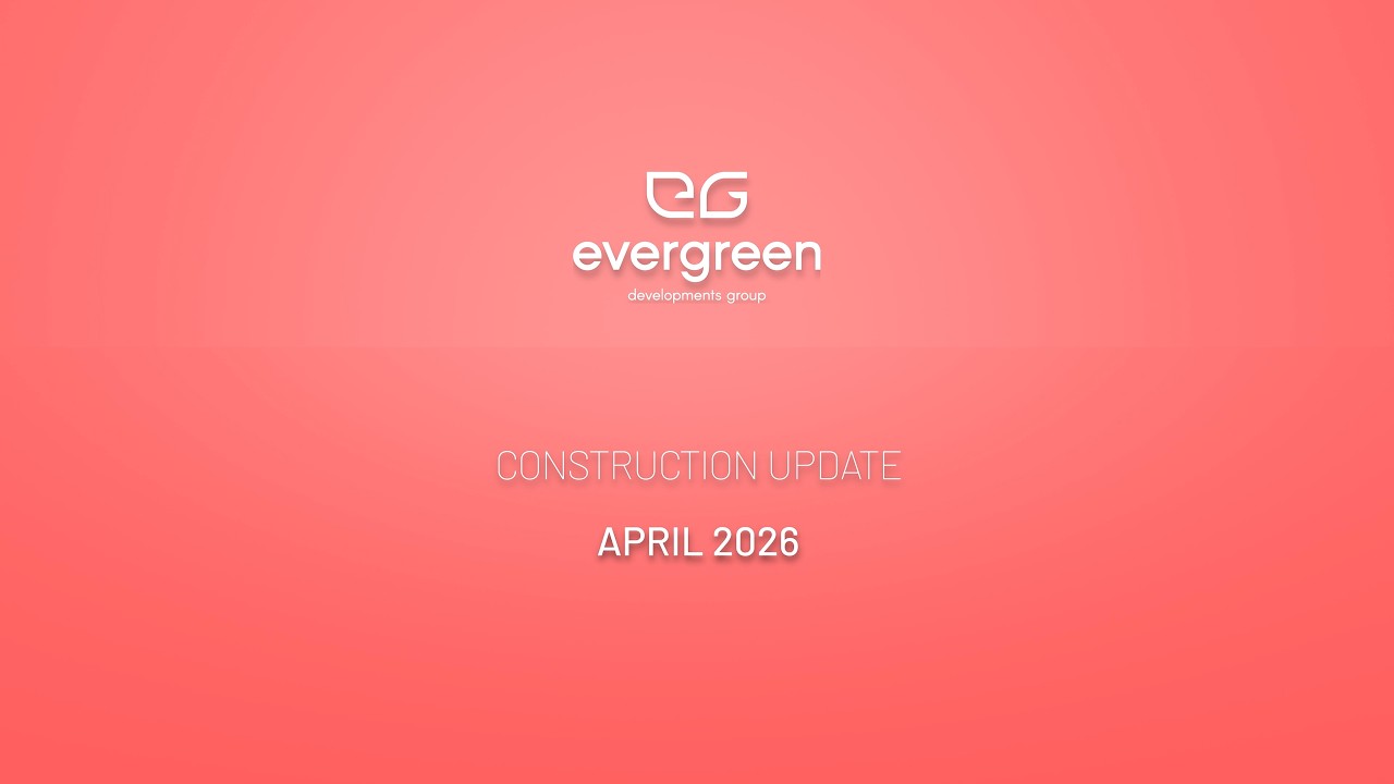 April 2026, Construction Update Video