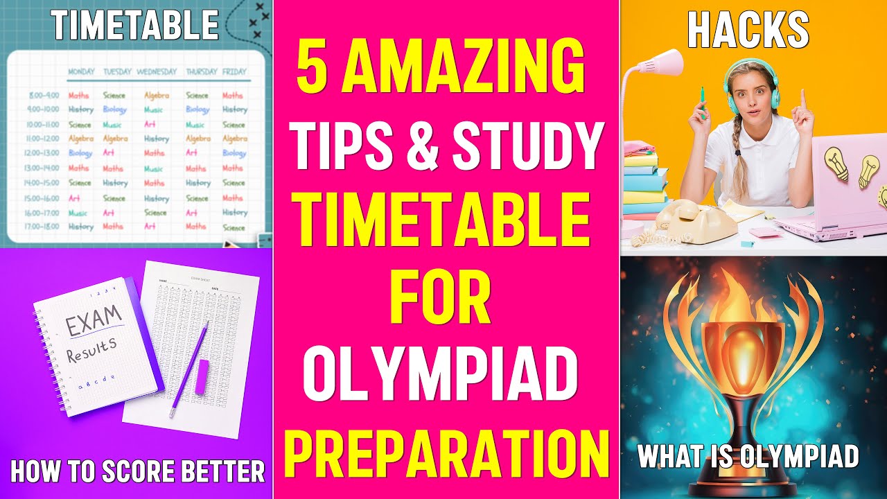 5 AMAZING TIPS & Study Timetable For Olympiad Preparation| 🔥 🔥 Every student MUST WATCH THIS