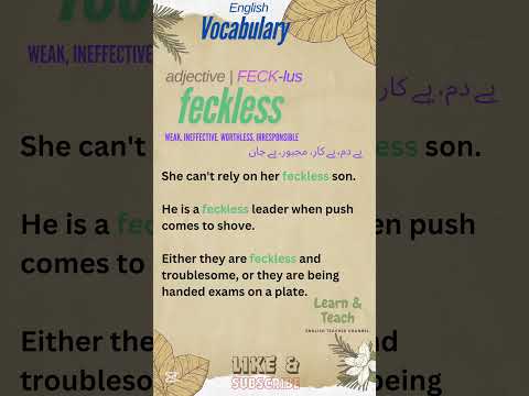 Feckless meaning with example || feckless synonyms #vocabulary #synonyms #vocabularyforielts