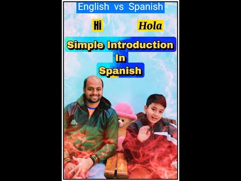 Introduction in Spanish |Spanish vs English | conversation |