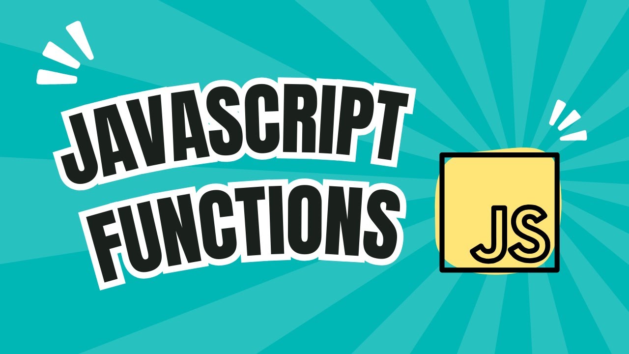 Master JavaScript Functions in 2025
