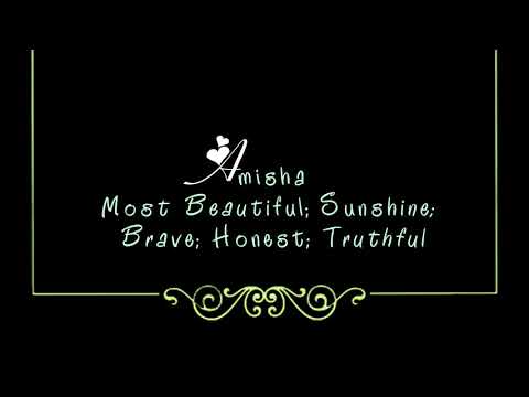 Amisha Name Meaning Free To Use