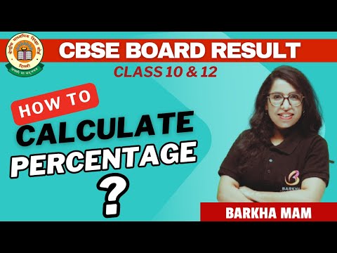 CBSE 2025 Results Out Soon? How to Calculate Your Percentage |Class 10/12 Best of 5 Rule|Barkha Mam