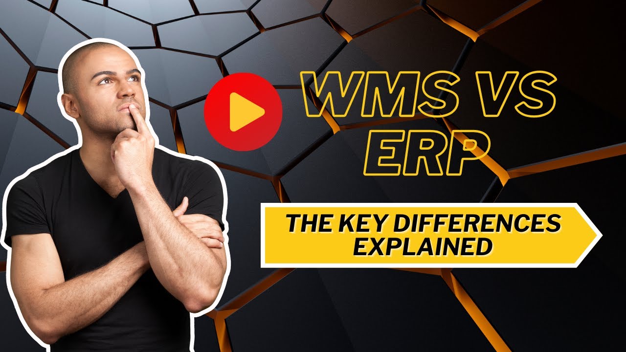 WMS vs ERP Systems - The Key Differences Explained