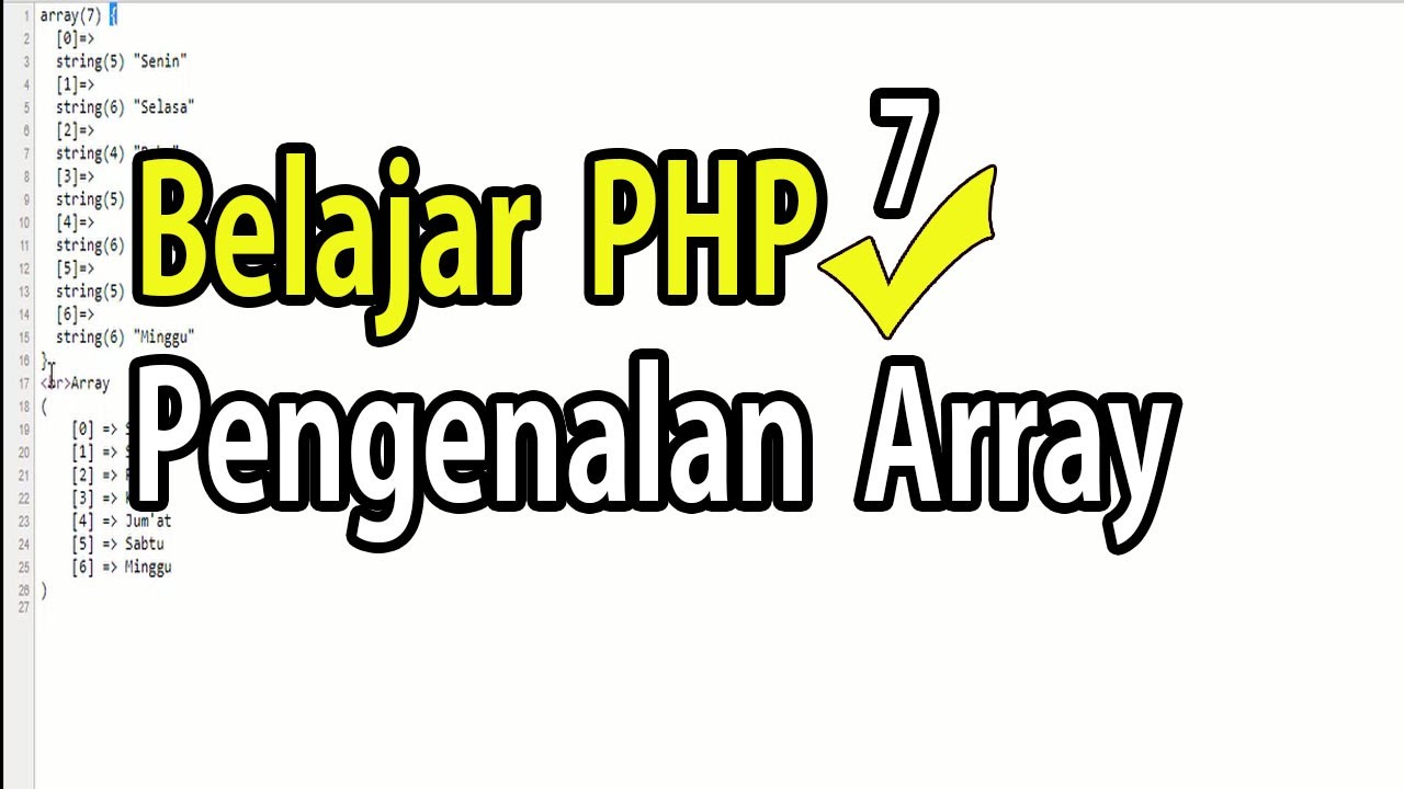 Belajar PHP Dasar Pegenalan Array Di PHP