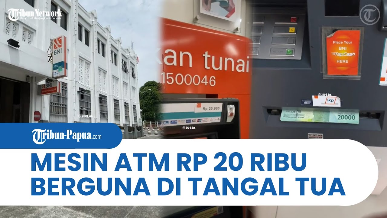Berguna di Tanggal Tua, Mesin ATM Pecahan Rp 20 Ribu Ini Viral di ...