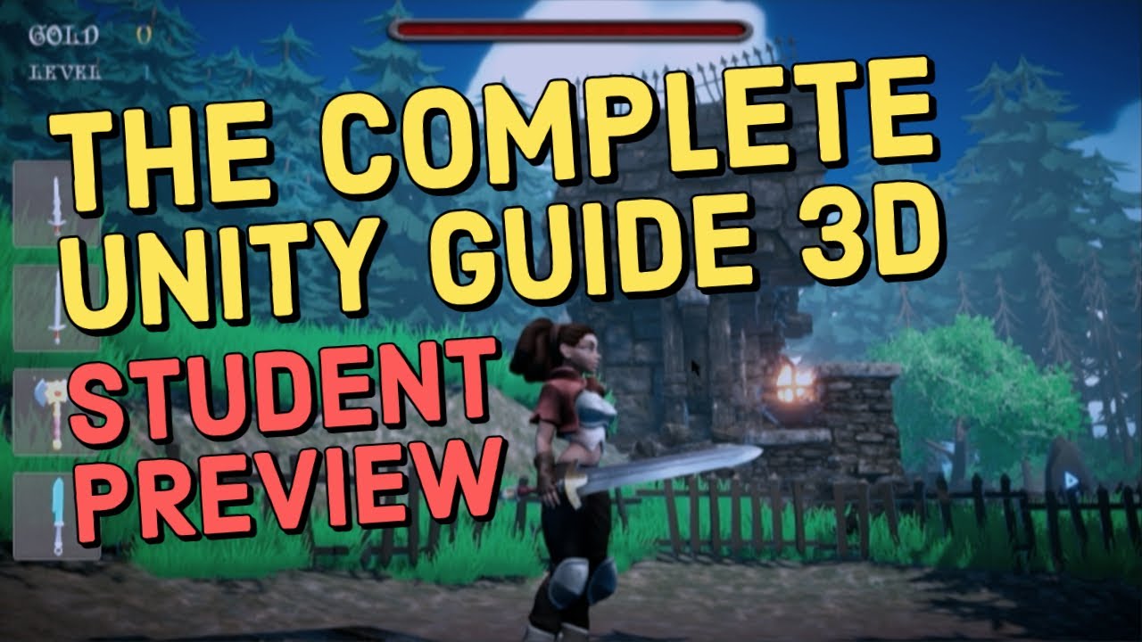 The Complete Unity Guide 3D-RPG (Student Preview)