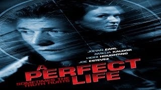 A Perfect Life streaming: where to watch online?