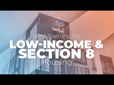 We Offer Low-Income and Section 8 Program Training Sessions