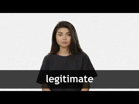 LEGITIMATE 释义 | 柯林斯英语词典
