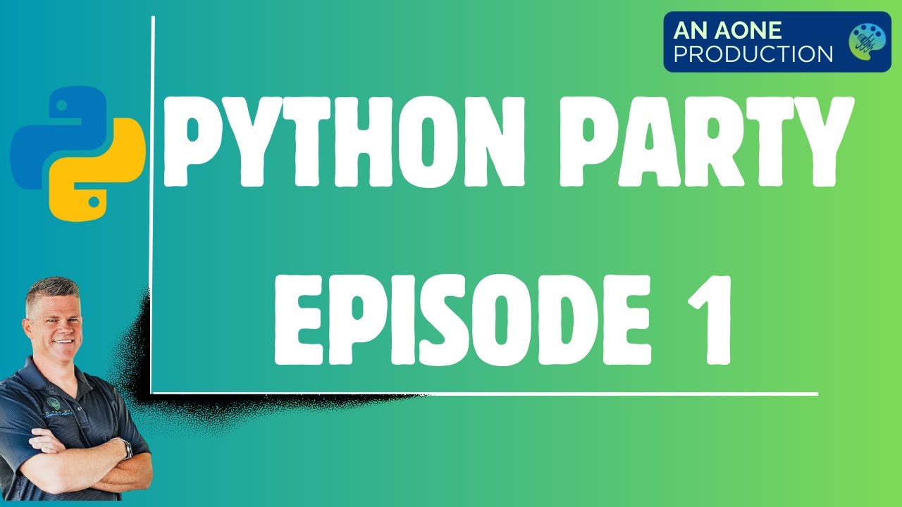 Python Party - Episode 1