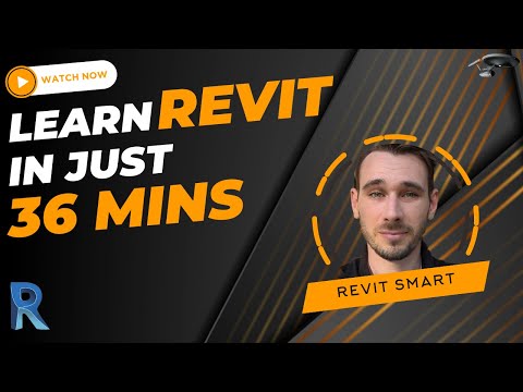 Learn Revit In 36 Minutes! (Beginner to Novice)