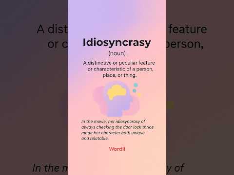 Idiosyncrasy