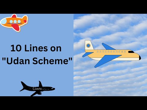 10 lines on "Udan Scheme" | Important points on "Udan Scheme" for essay Writing